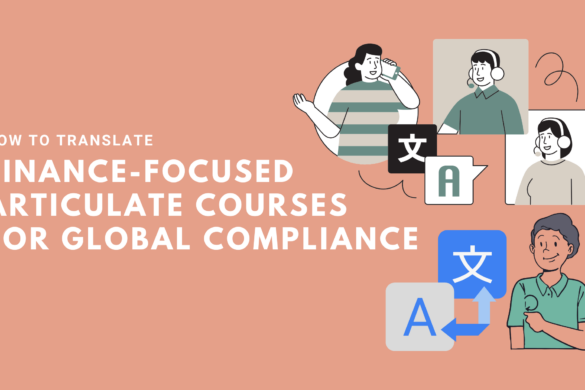 Translate Articulate Storyline 360 Projects