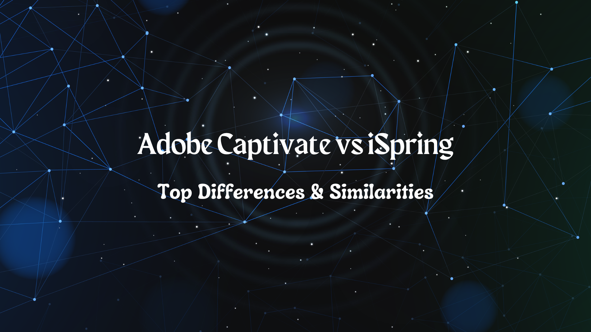 Adobe Captivate vs iSpring: Top Differences & Similarities - Doctor ...