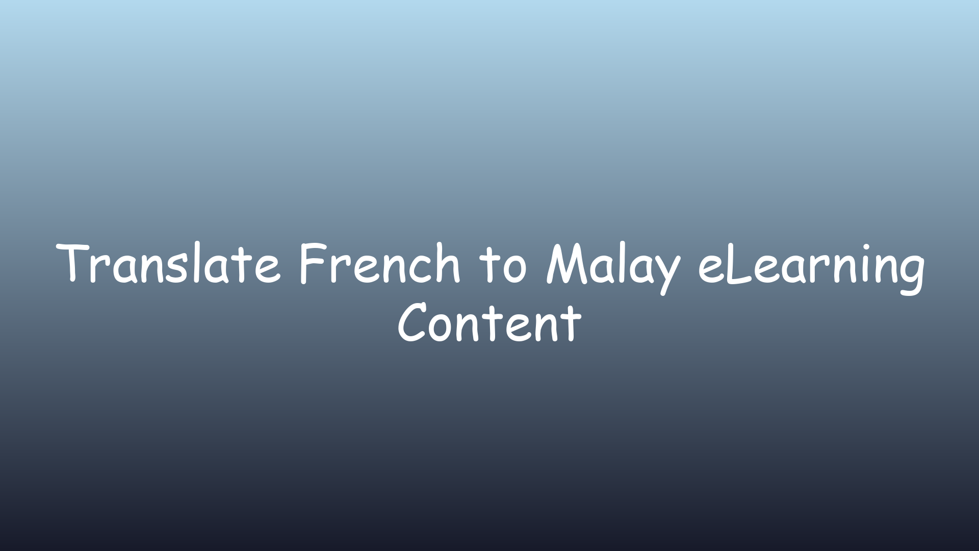 Translate French to Malay eLearning Content - Doctor Elearning
